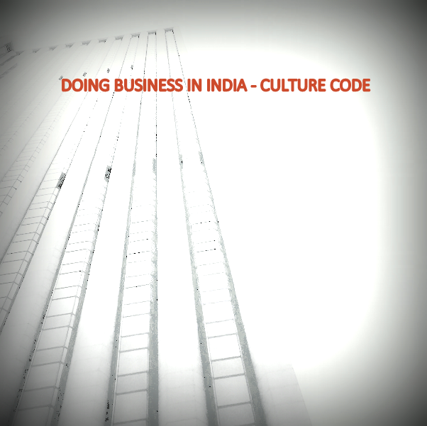 Doing Business in India:Learn the Culture Code | by Avantika Banerjee ...