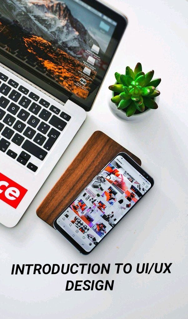 Introduction to UI/UX design simplified writeup… | by Kupoluyi Adebisi ...