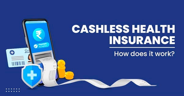 A Comprehensive Guide to Understanding Cashless Medical Insurance | by ...