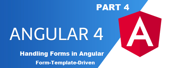 Form — Template-Driven [Part 4]. > การจัดการฟอร์มด้วย Template-Driven ...