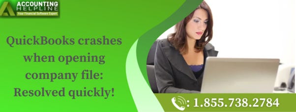 Best ever method to fix QuickBooks crashes issue when opening company file - Joshuaweissman - Medium