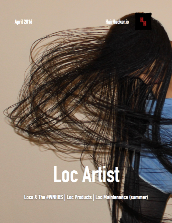 The April 2016 Issue of Loc Artist (Overview)… | by Loc Artist | Medium