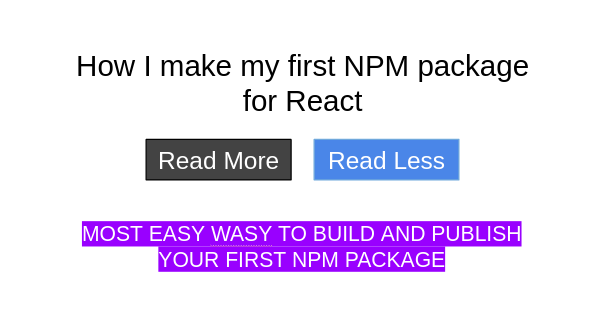 How I make my first NPM package for React | by Arif Ul Islam (Ron) | Medium