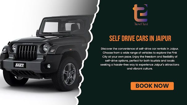 Self Drive Cars in Jaipur: Explore the Pink City at Your Own Pace | by ...