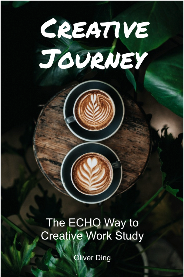 Creative Journey: The ECHO Way to Creative Work Study (Note) | by ...