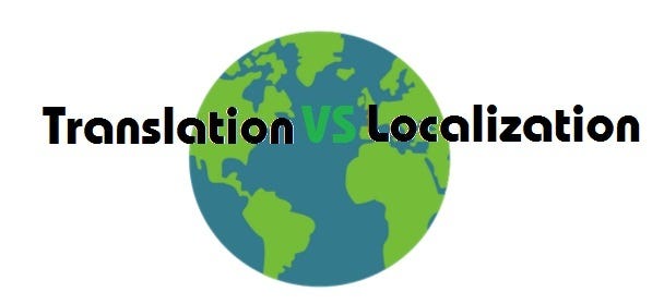 What is the Difference Between Localization and Translation? | by ...