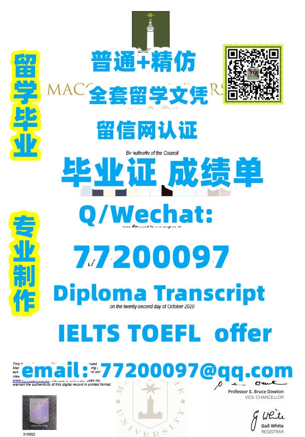 1. 办理#Macquarie毕业证书,Q微：77200097，办麦考瑞大学毕业证|#办Macquarie文凭证书|#办MQU毕业证成绩单 ...