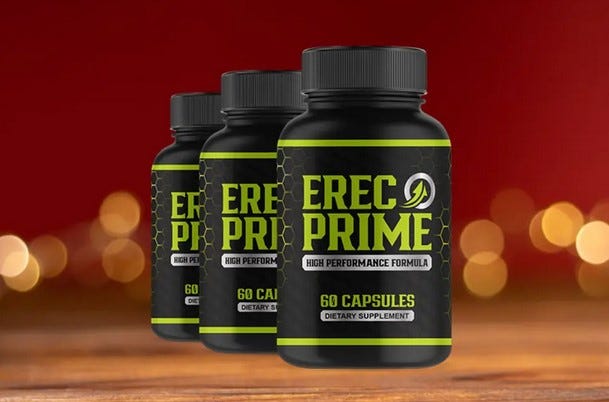 ErecPrime Review-#1 Male Enhancement Formula ENHANCES Sex Drive ...