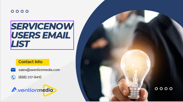 Servicenow Users Email List | Servicenow Users Mailing Lists ...