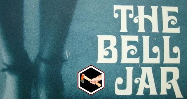 “The Bell Jar” is a chilling and terrifying classic worth reading twice ...