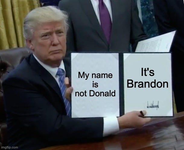 Donald Trump Changed His Name To Brandon | Extra Newsfeed