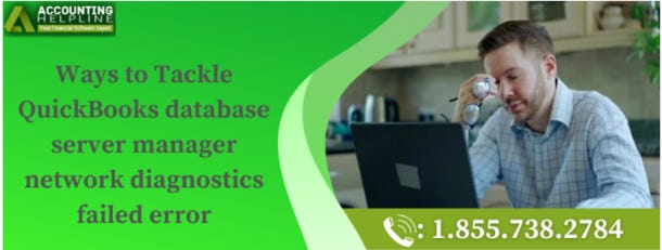 A proper way to troubleshoot QuickBooks database server manager network ...