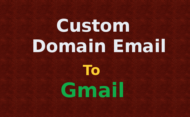 How to Add Custom Domain Email to Gmail | by Elliyas | Medium
