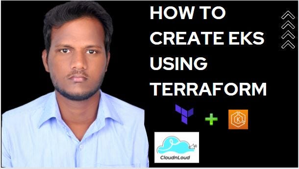 How To Create EKS Cluster using terraform | by Selvam Raju | Medium