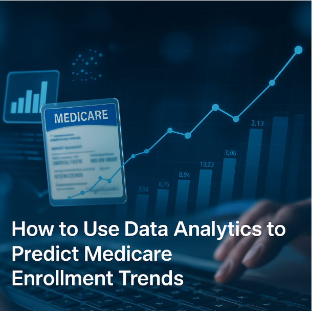 How to Use Data Analytics to Predict Medicare Enrollment Trends | by ...