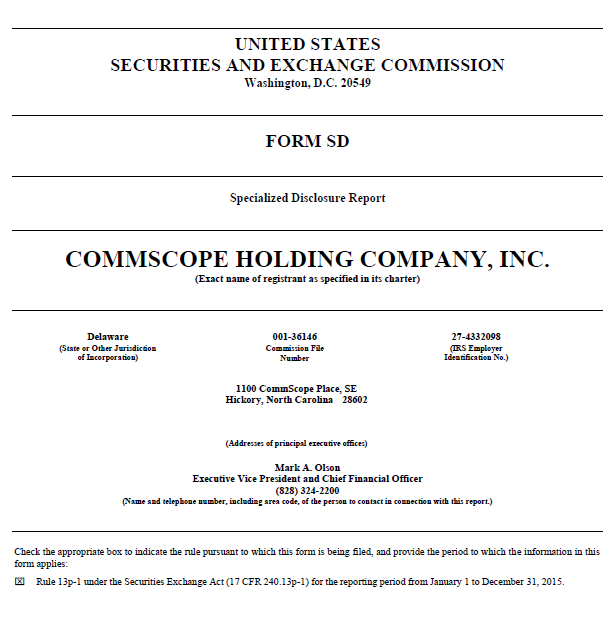 Conflict Minerals Report of CommScope Holding Company, Inc. | by ...