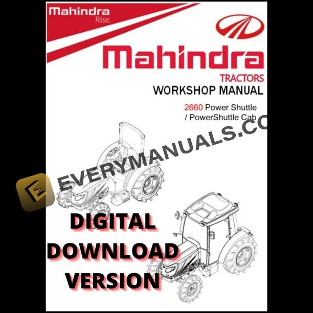 Mahindra Tractor 2660 Power Shuttle Cab Workshop Manual - Mahindra ...