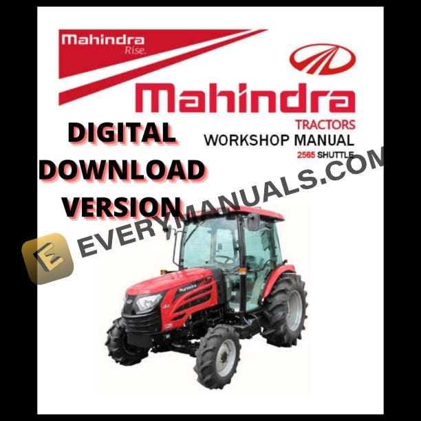 Mahindra Tractor 2565 Shuttle Workshop Manual PDF - Mahindra Workshop ...