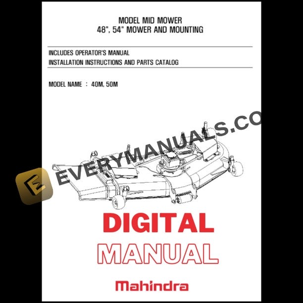 Mahindra Mid Mower 40M 50M Operator Manual and Parts Catalog - Mahindra ...