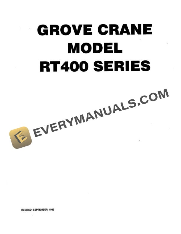 Grove RT400 Crane Operators, Service Manual - Grove Repair Manual PDF ...
