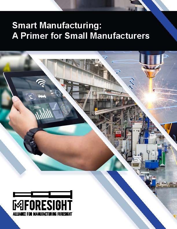 Time for Small Manufacturers to Embrace Smart Manufacturing | by ...