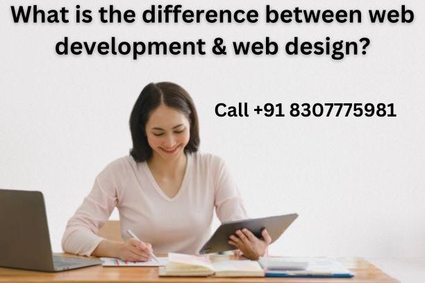 What is the difference between web development & web design? | by Finches Tech | Medium