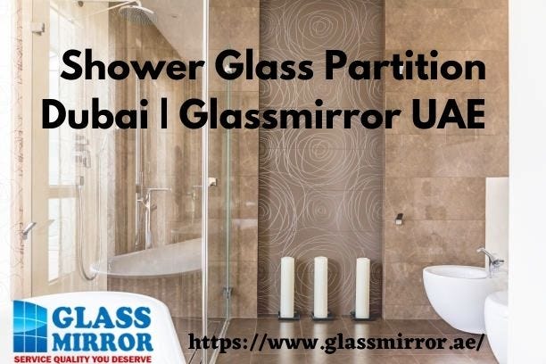 Shower Glass Partition Dubai | Glassmirror UAE - Mirrorglass - Medium