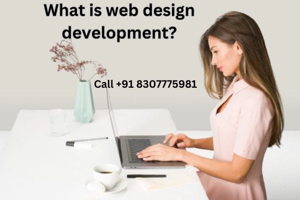 What is web design development?. for Web design development call +91… | by Finches Tech | Medium