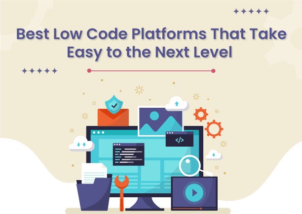 Best Low Code Platforms That Take Easy to the Next Level | by Yoroflow ...