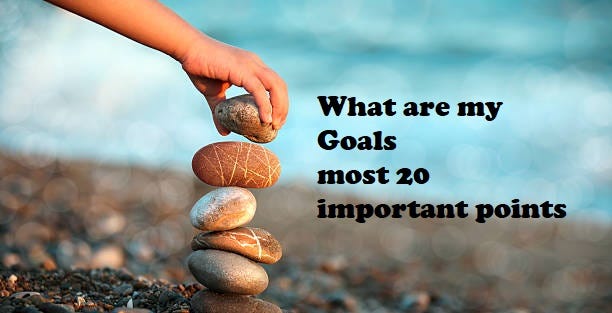 What are my goals?. Determining your goals depends on your… | by Babulu ...