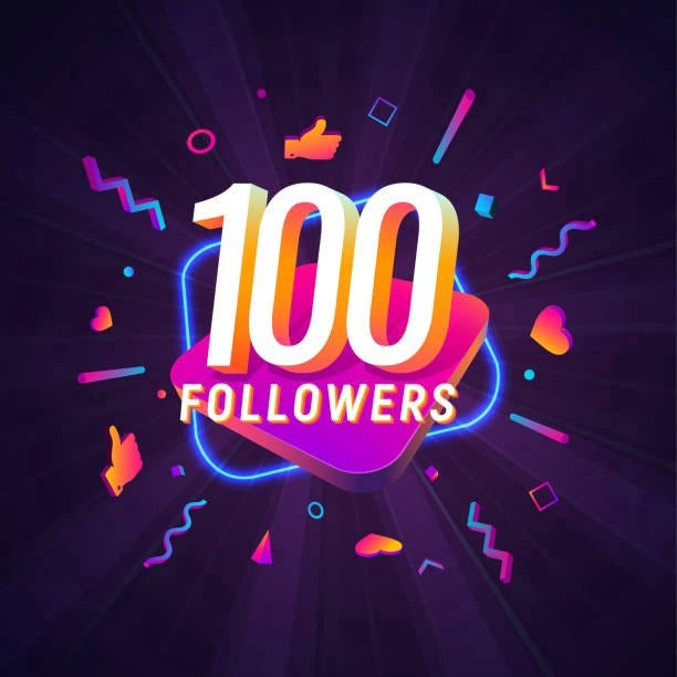 Who needs 100 _Followers?. Apparently, We All Need 100 Followers | by ...