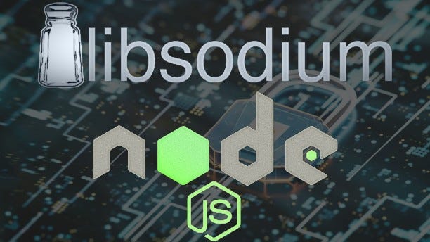 Libsodium for Node.js. Introduction: | by Pritam Raj | Medium