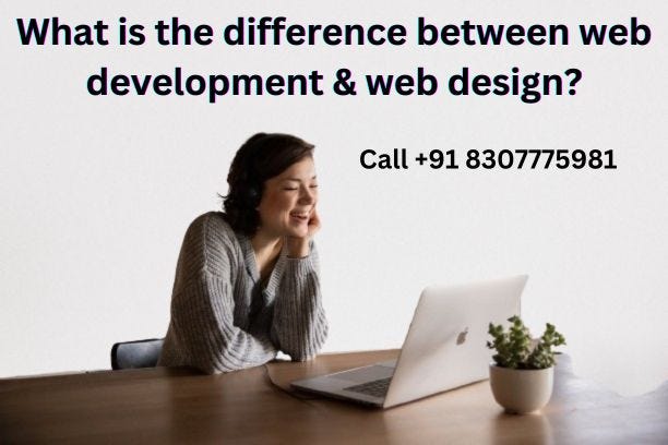 What is the difference between web development & web design? | by Finches Tech | Medium