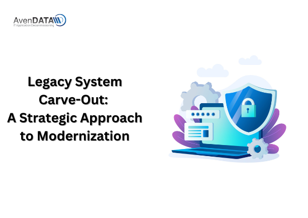 Legacy System Carve-Out: A Strategic Approach to Modernization | by Williamsmth | Medium