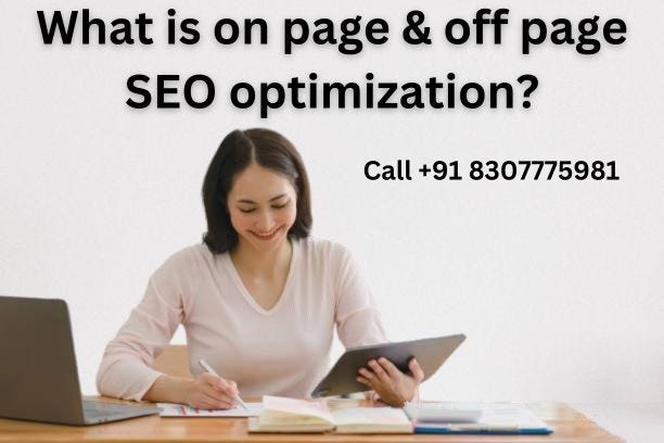 What is on page & off page SEO optimization? | by Finches Tech | Medium