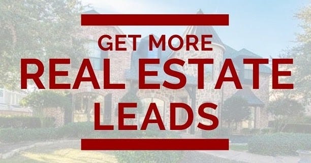 HOW TO GET MORE REAL ESTATE LEADS IN 10 STEPS | by REALTORZONE | Medium
