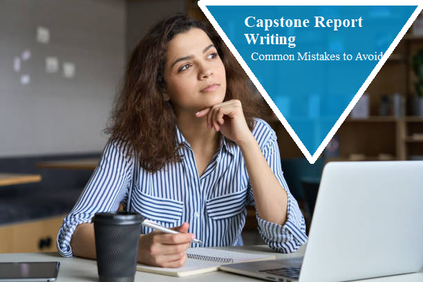 Don’t Fall into These Traps: The Top 10 Mistakes to Avoid in Your Capstone Report Writing | by ...