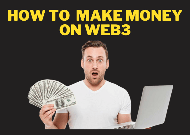 How to Make Money with Web3 in 2024 | by Mufradbasar | Medium