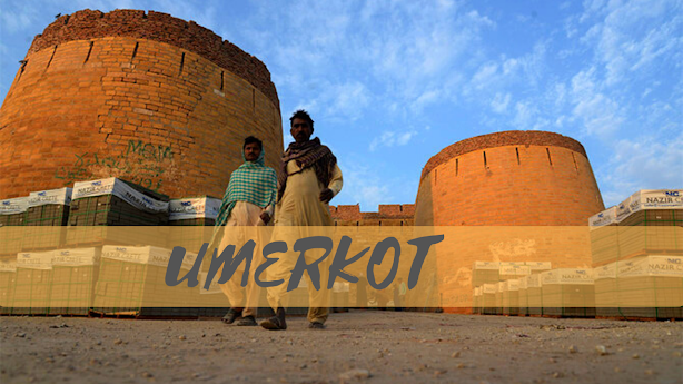 History of Umarkot City in Sindh Province of Pakistan - Raeesayankhanr ...