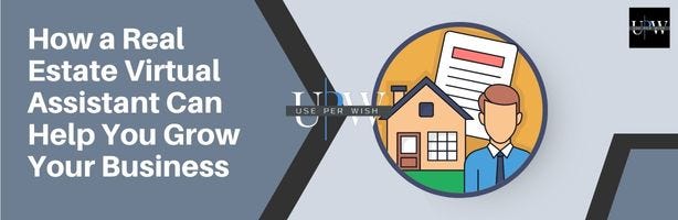 How a Real Estate Virtual Assistant Can Help You Grow Your Business ...