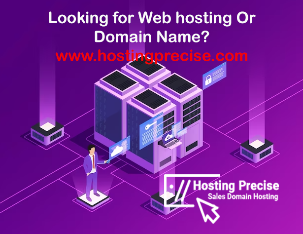 Looking for Web hosting Or Domain Name? - Hosting Precise - Medium