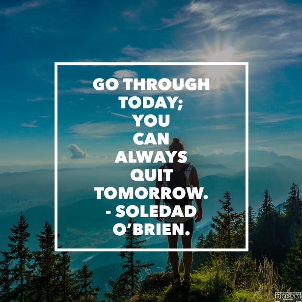 How Getting Through Today Is One of The Keys To Success | by Antonio ...