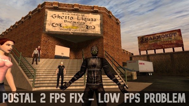 POSTAL 2 FIX FPS, LOW FPS ISSUE | by Alex Gil | Medium POSTAL 2 FIX FPS, LOW FPS ISSUE | by Alex Gil | Medium
