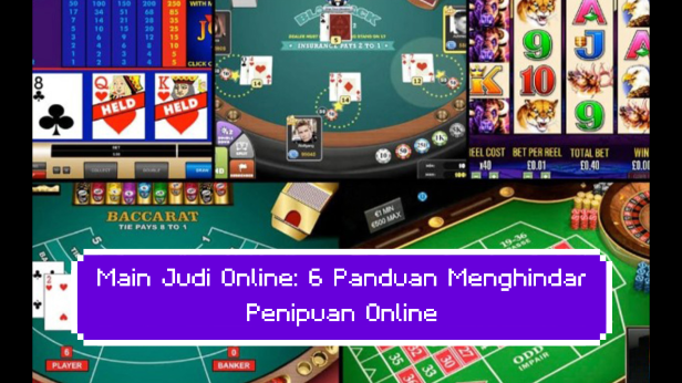 Main Judi Online: 6 Panduan Menghindar Penipuan Online | by Sonicmbs ...