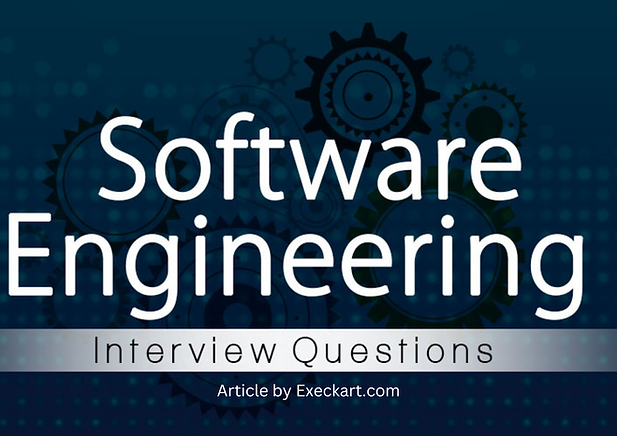 Software Engineering Interview Questions. | by Execkart | Medium
