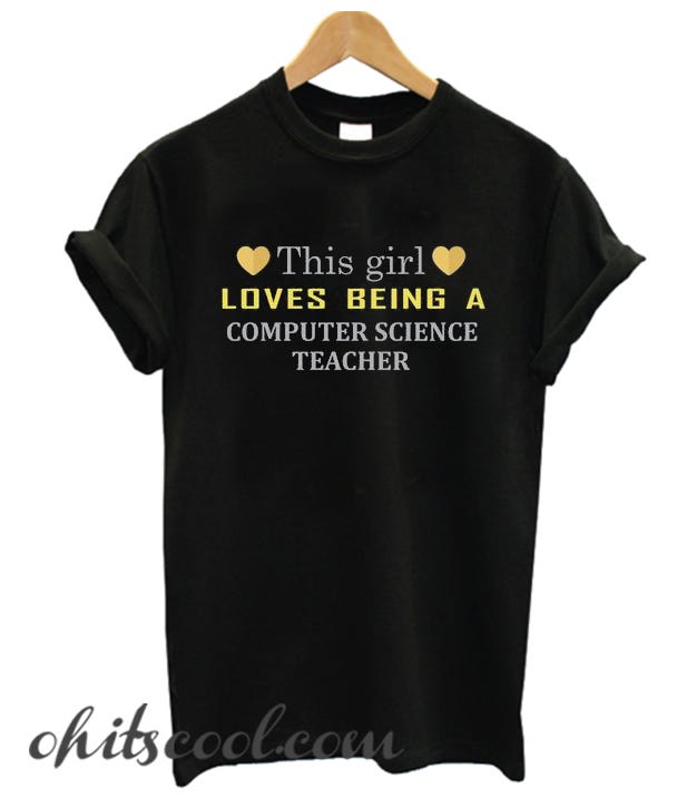 Computer Science Teacher T-Shirt. Click Images or Follow this link to ...