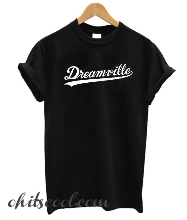 Dreamville T Shirt. Click Images or Follow this link to buy… | by ...