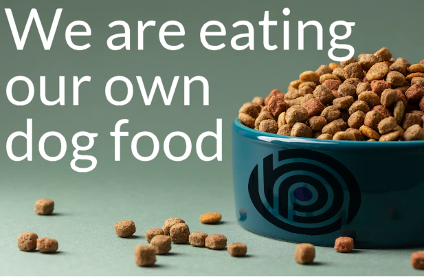 We are eating our own dog food!. To overcome potential issues, we give ...