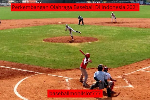 Perkembangan Olahraga Baseball Di Indonesia 2021 | by Firman Putra | Medium
