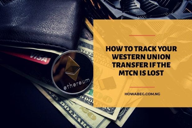 How to Track Your Western Union Transfer If The MTCN Is Lost | by ...